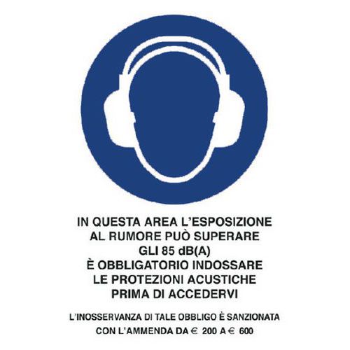 Cartello di obbligo - Area con rumori oltre 85 dB(A), indossare ...
